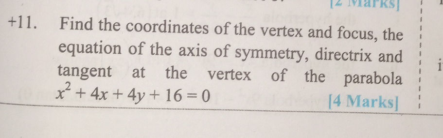 +11. Find the coordinates of the vertex and | StudyX