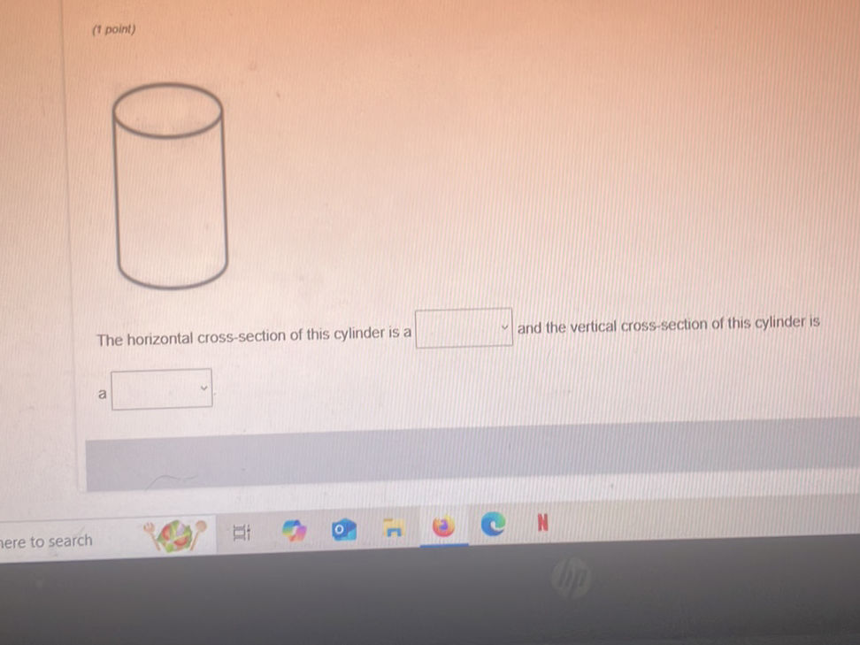 The horizontal cross-section of this | StudyX