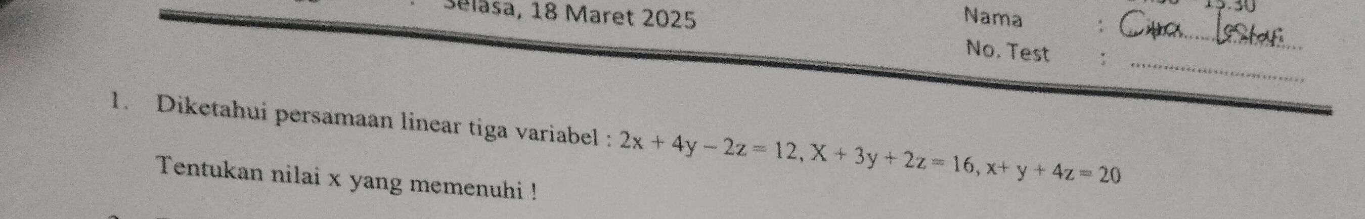 Diketahui persamaan linear tiga variabel : | StudyX