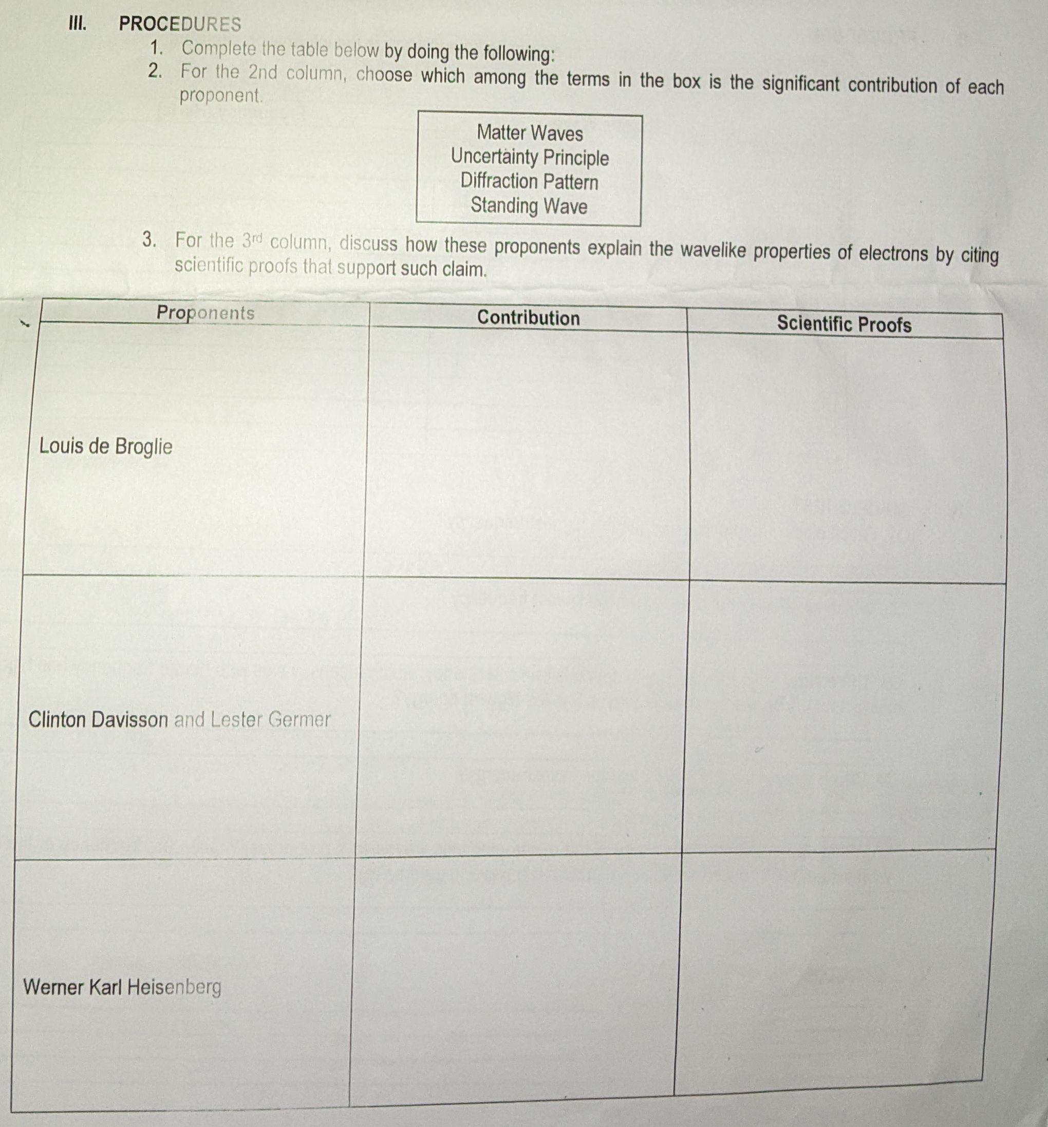III. PROCEDURES 1. Complete the table below | StudyX