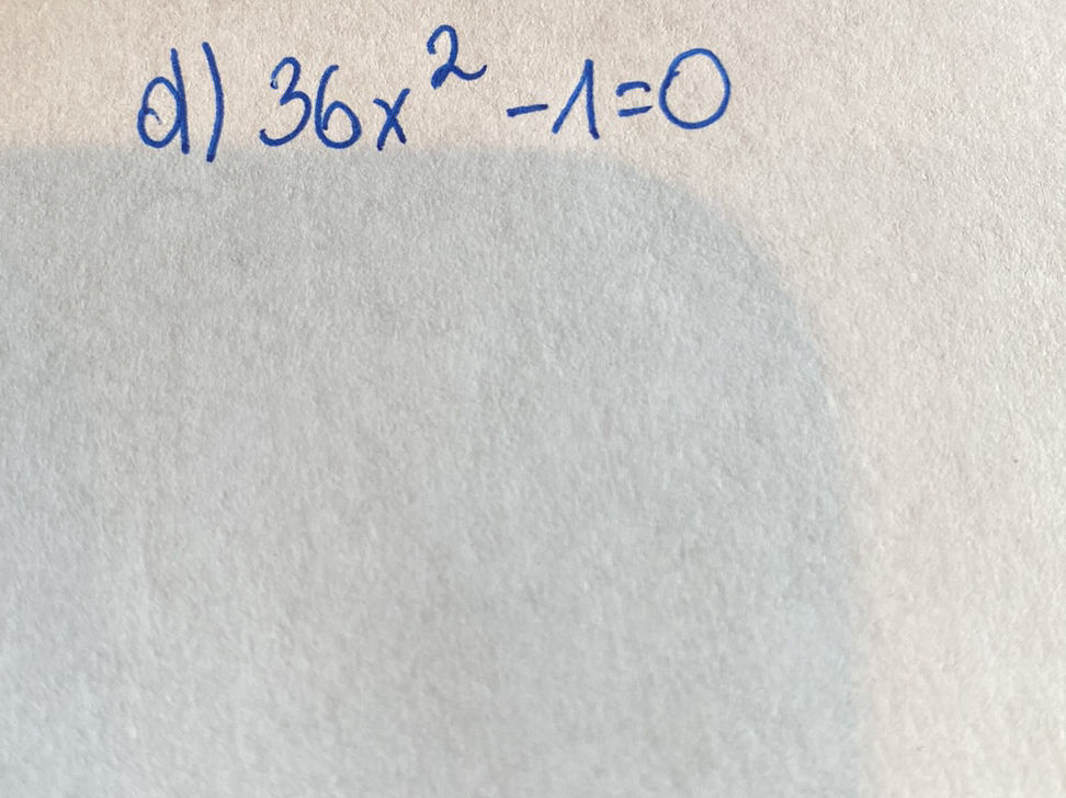 Solve the quadratic equation: 36x^2 - 1 = 0 | StudyX
