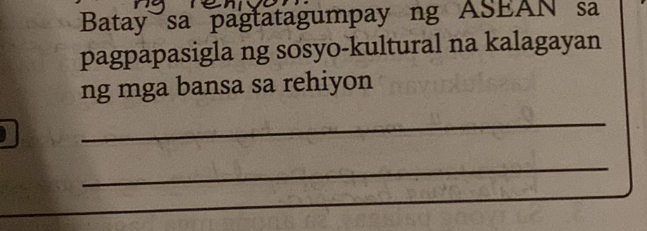 Batay sa pagtatagumpay ng ASEAN sa | StudyX