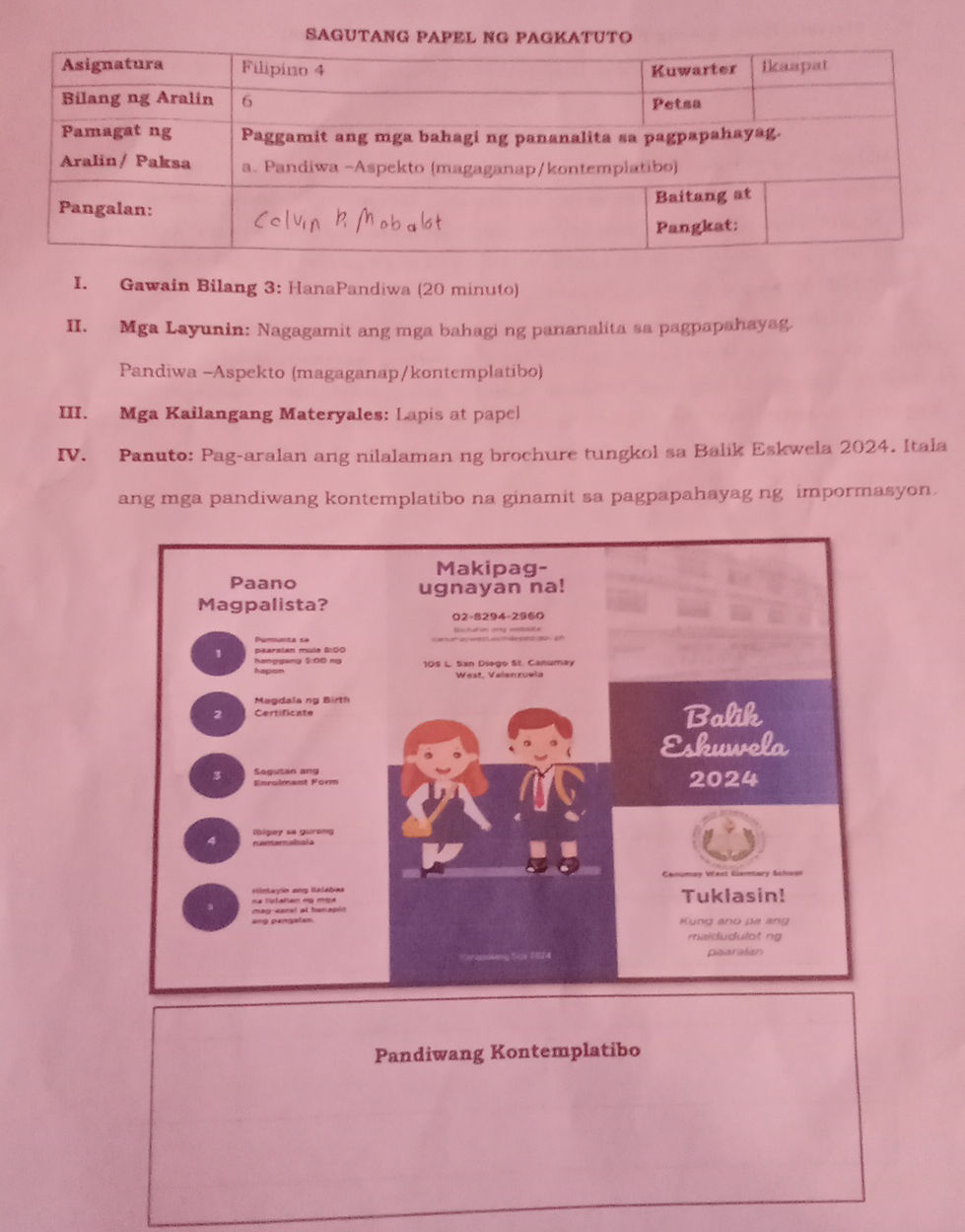 I. Gawain Bilang 3: HanaPandiwa (20 minuto) | StudyX