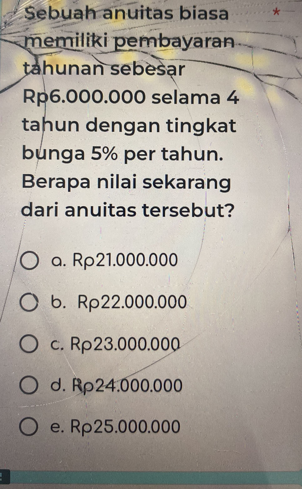 Sebuah anuitas biasa memiliki pembayaran | StudyX