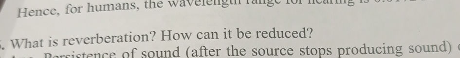 5. What is reverberation? How can it be | StudyX