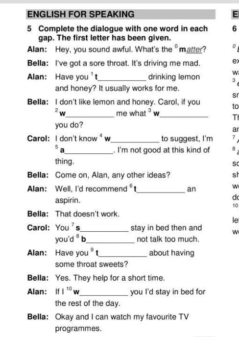 5 Complete the dialogue with one word in | StudyX