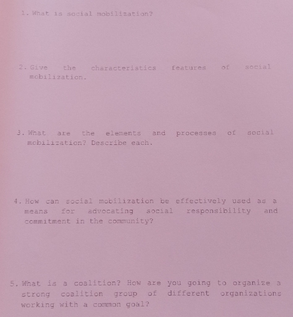 1. What is social mobilization? 2. Give the | StudyX