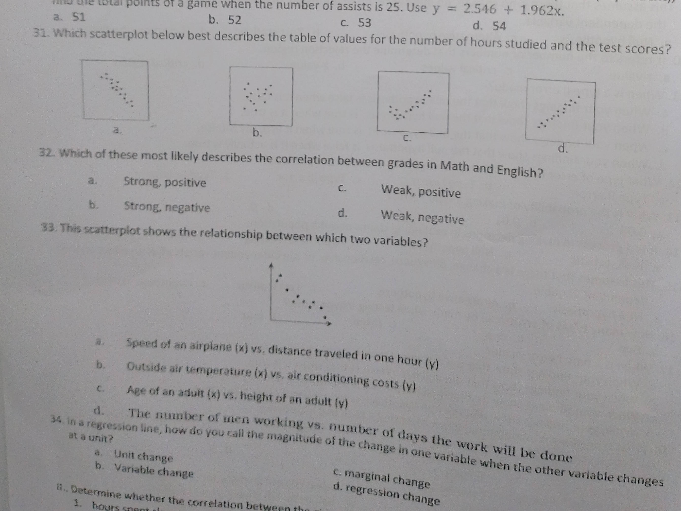 31. Which scatterplot below best describes | StudyX
