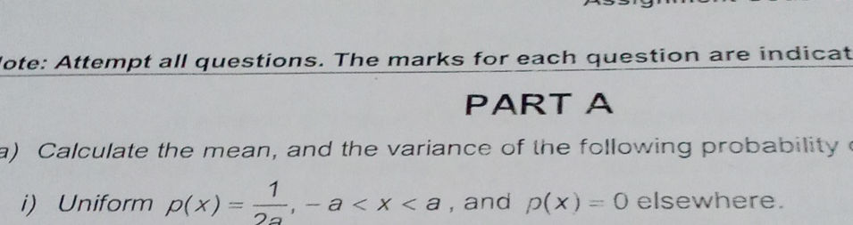 a) Calculate the mean, and the variance of | StudyX