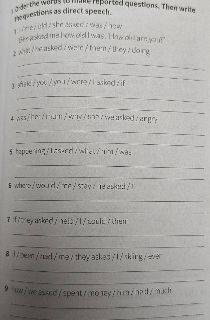 Order the words to make reported questions. | StudyX