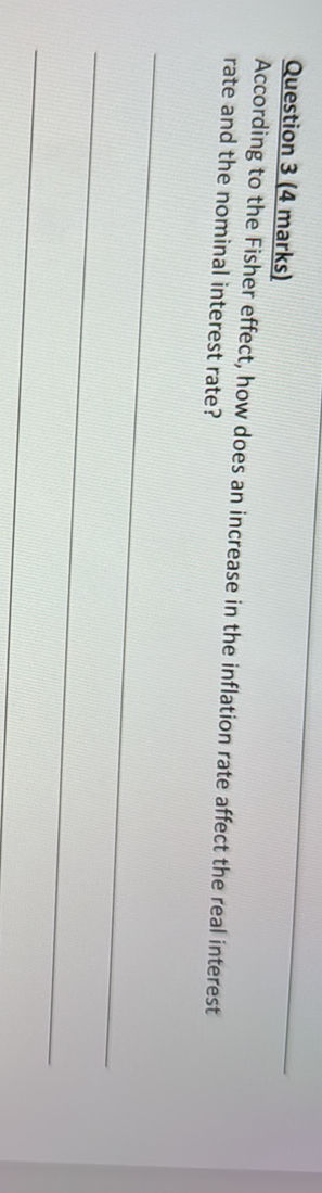 Question 3 (4 marks) According to the | StudyX