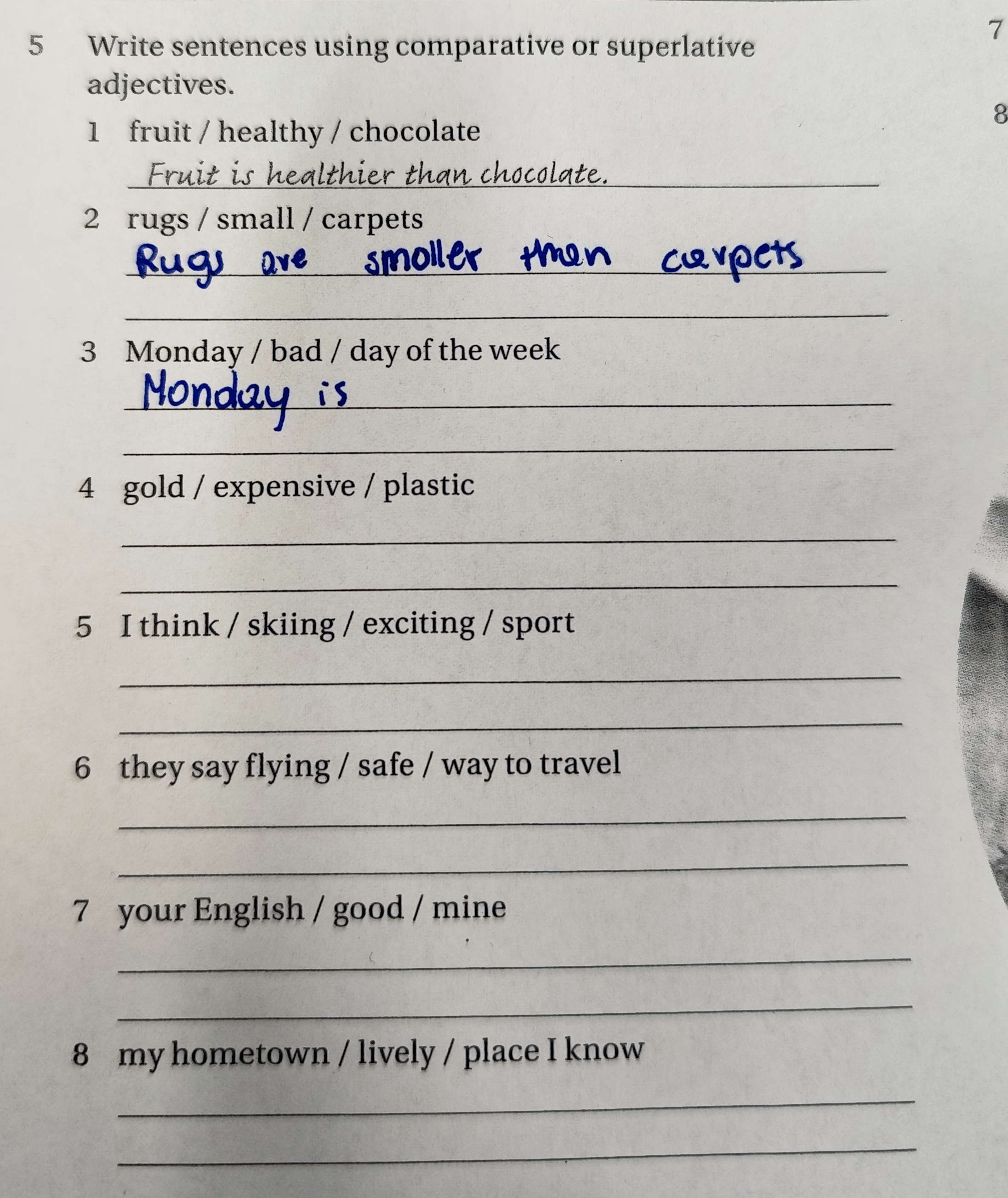 Write sentences using comparative or | StudyX