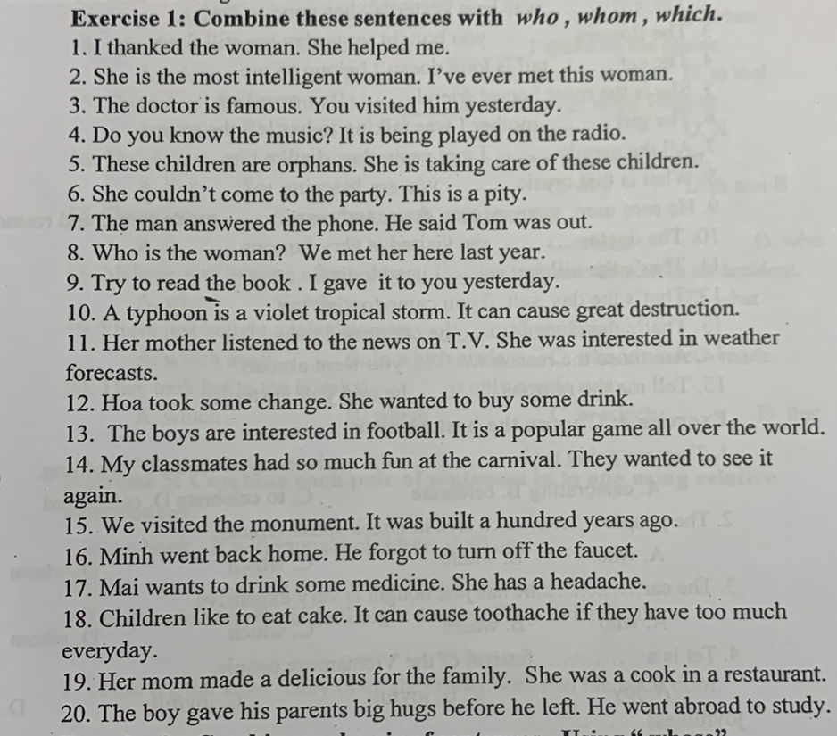 Exercise 1: Combine these sentences with | StudyX