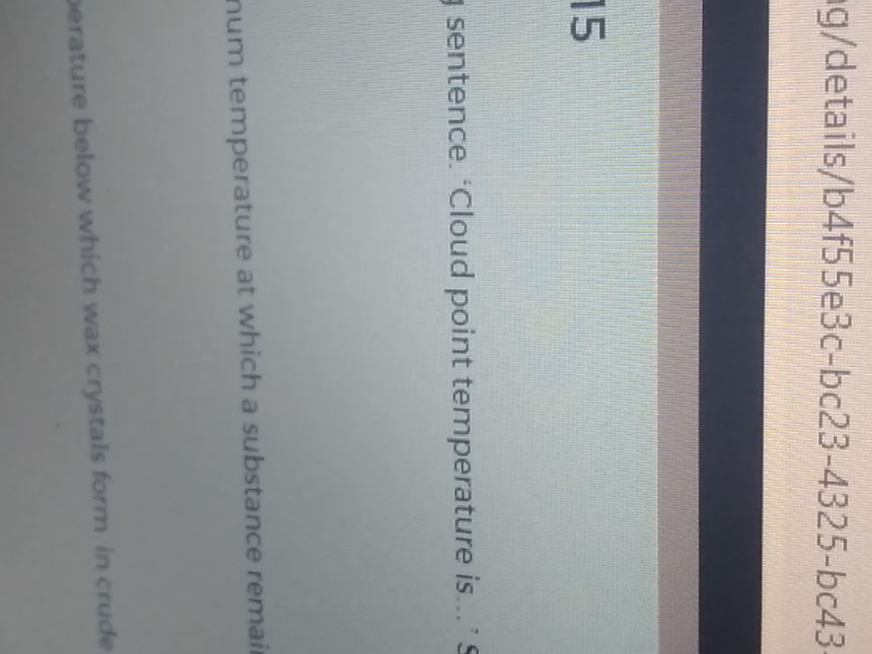 sentence. 'Cloud point temperature is...' | StudyX