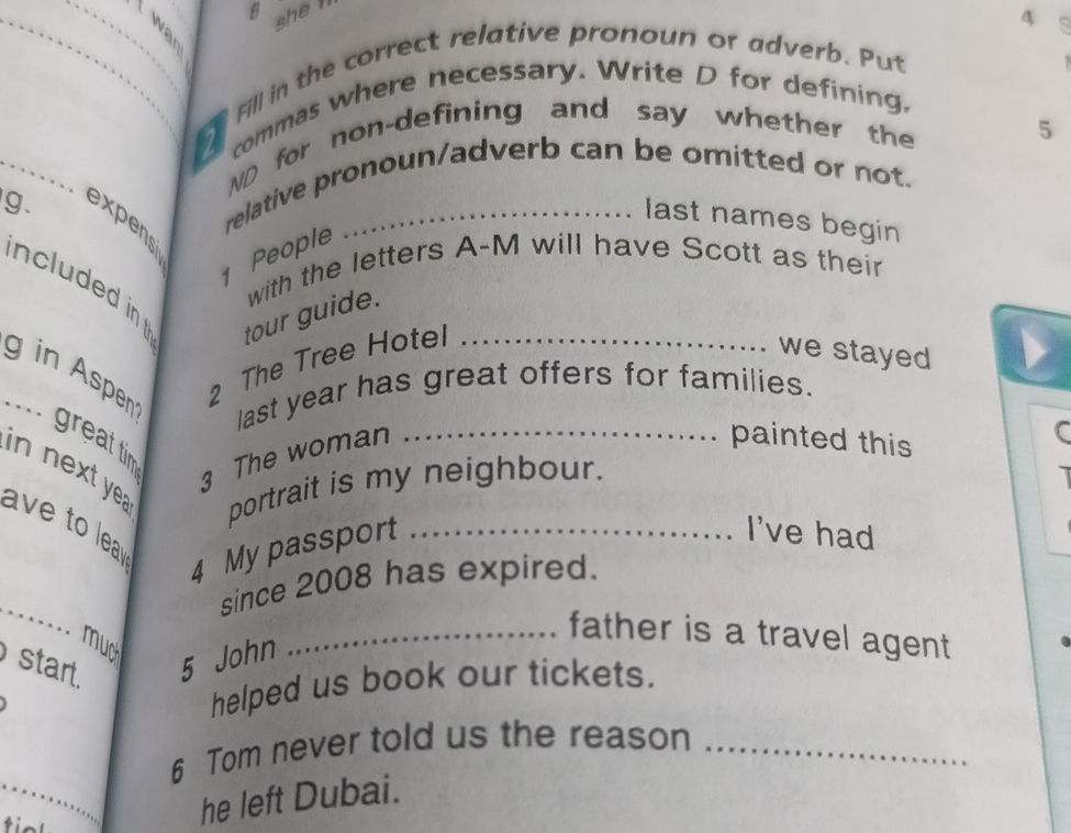 Fill in the correct relative pronoun or | StudyX