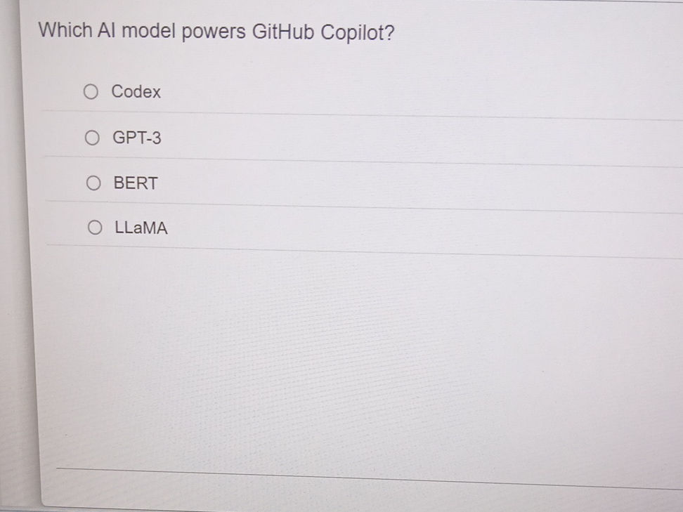 Which AI model powers GitHub Copilot? O | StudyX