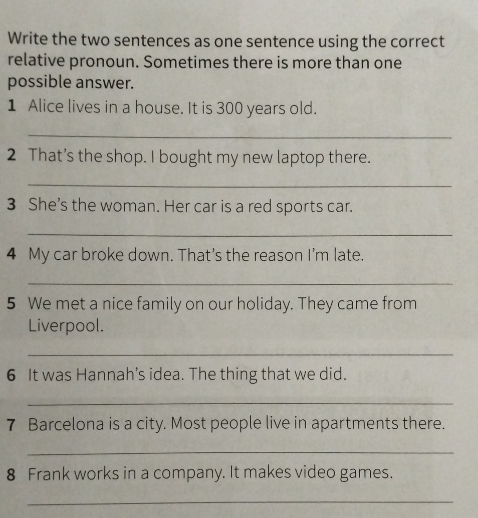 Write the two sentences as one sentence | StudyX