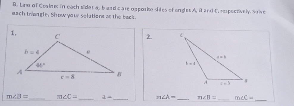 B. Law of Cosine: In each sides a, b and c | StudyX
