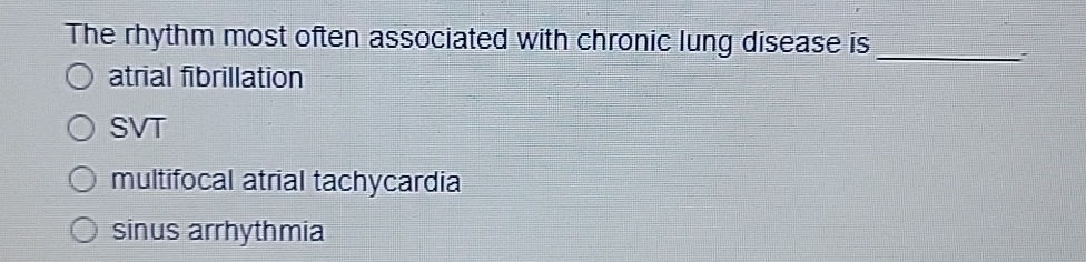 The rhythm most often associated with | StudyX