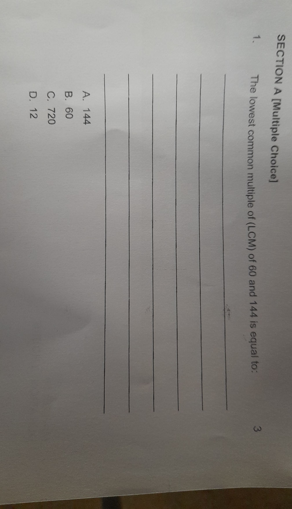 SECTION A [Multiple Choice] 1. The lowest | StudyX