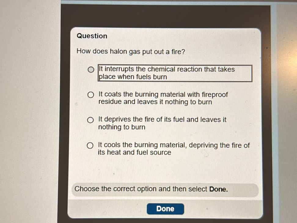 How does halon gas put out a fire? It | StudyX