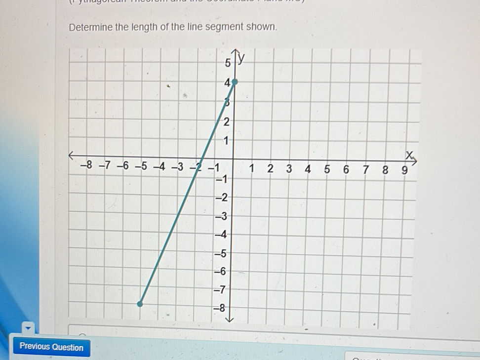 Determine the length of the line segment | StudyX