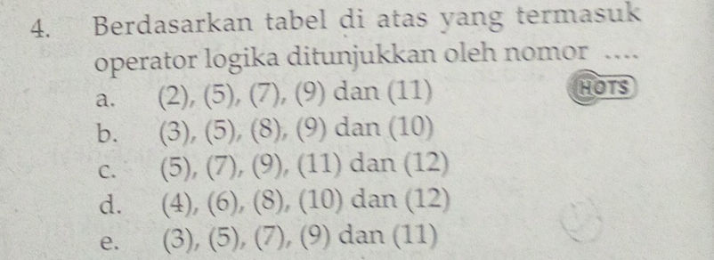4. Berdasarkan tabel di atas yang termasuk | StudyX