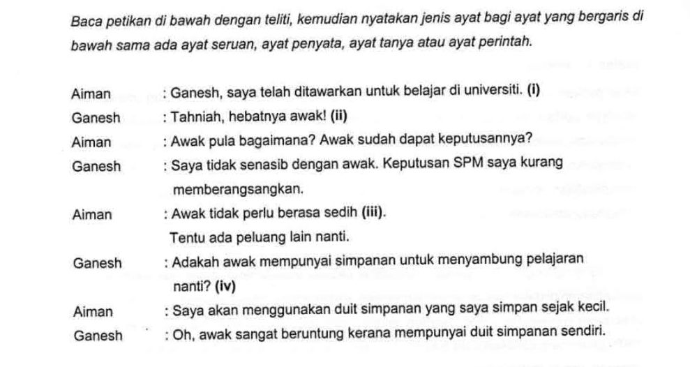 Baca petikan di bawah dengan teliti, | StudyX