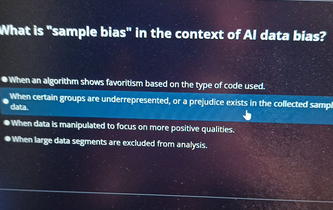 What is "sample bias" in the context of Al | StudyX