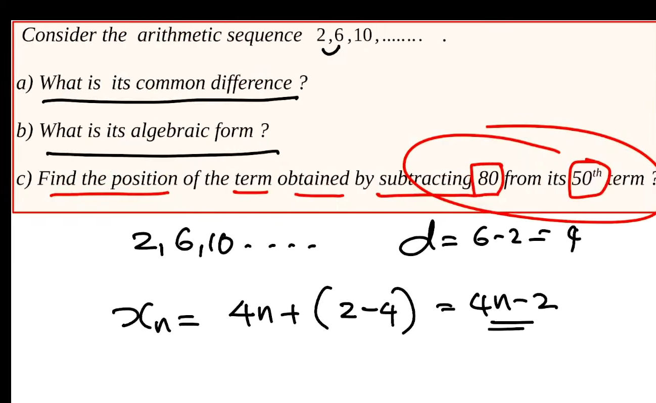 Consider the arithmetic sequence 2, 6, 10, | StudyX