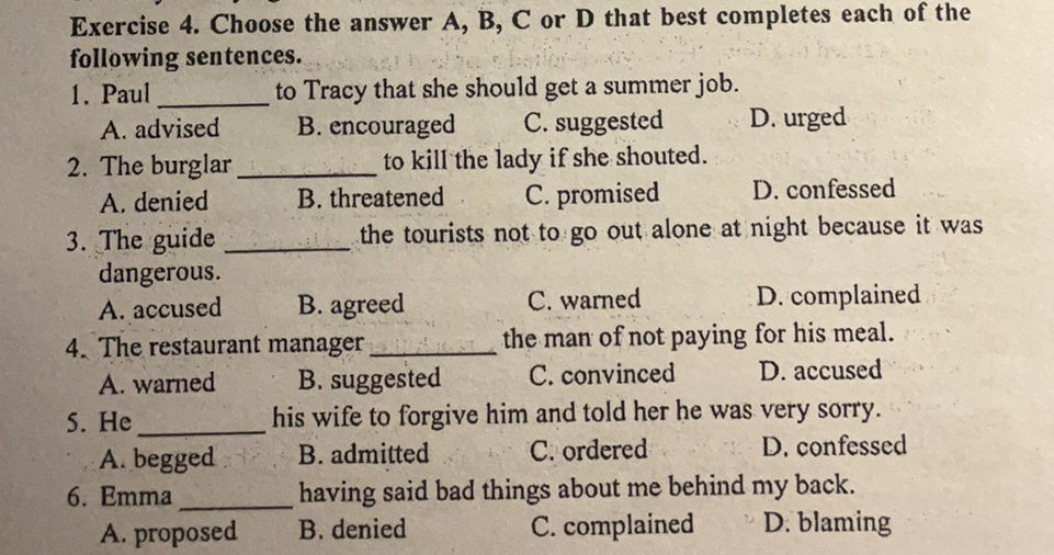 Exercise 4. Choose the answer A, B, C or D