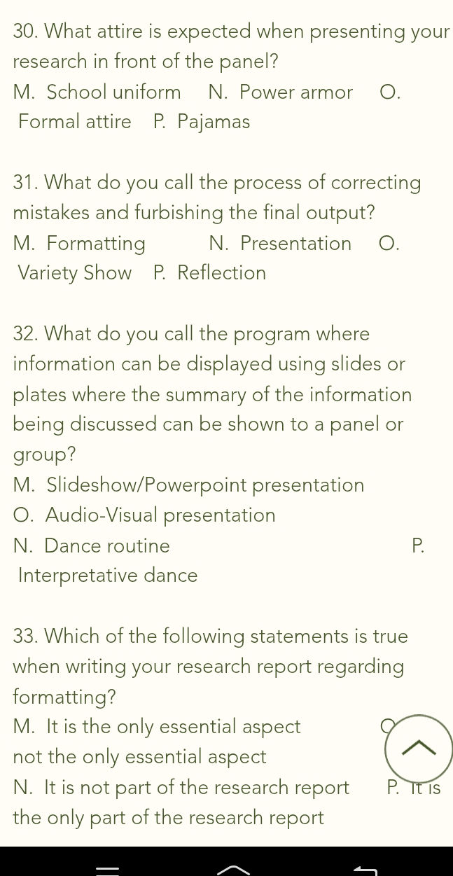 30. What attire is expected when presenting | StudyX
