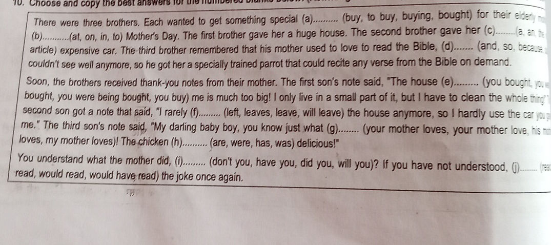 10. Choose and copy the best answers for the | StudyX