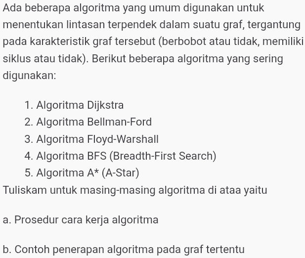 Ada beberapa algoritma yang umum digunakan | StudyX