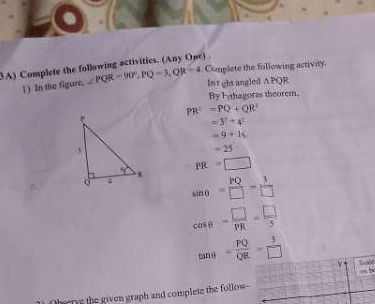 1) In the figure, ∠PQR = 90°, PQ = 3, QR = | StudyX