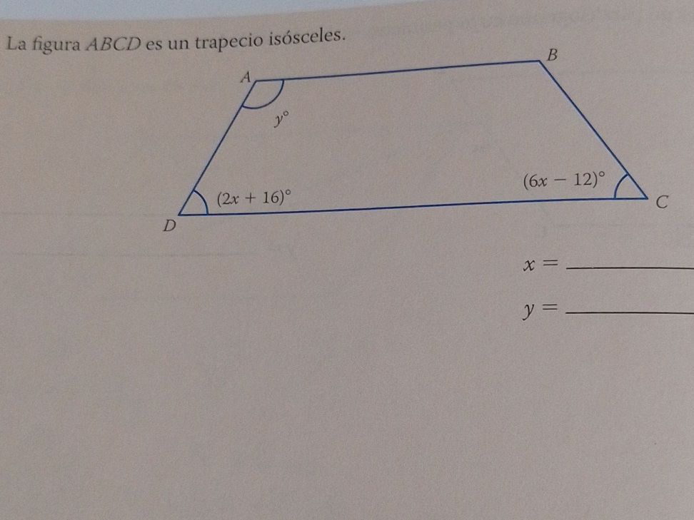 La figura ABCD es un trapecio isósceles. $A | StudyX
