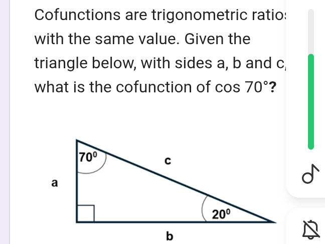 Cofunctions are trigonometric ratios with | StudyX