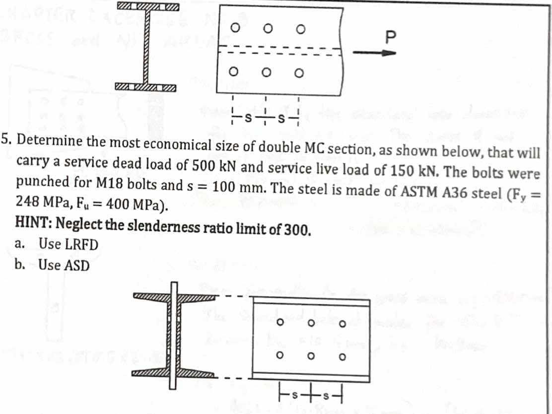 5. Determine the most economical size of | StudyX