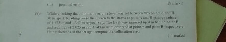 (b) While checking the collimation error, a | StudyX