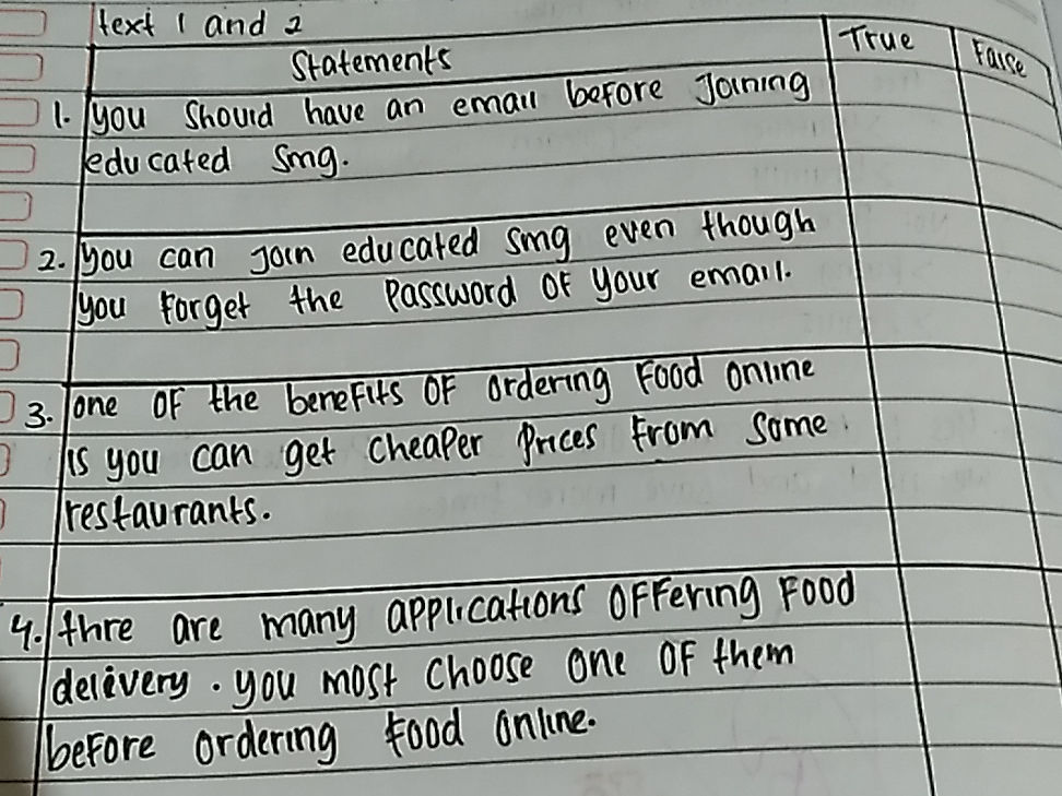 text 1 and 2 | Statements | True | False | | StudyX