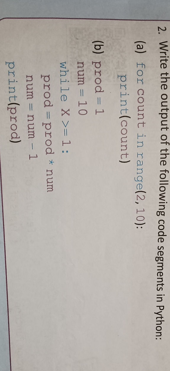 2. Write the output of the following code | StudyX