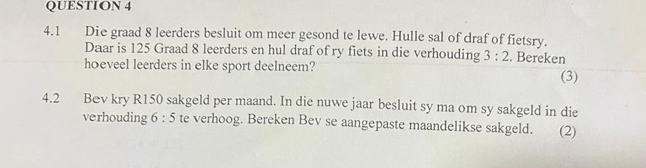QUESTION 4 4.1 Die graad 8 leerders besluit | StudyX