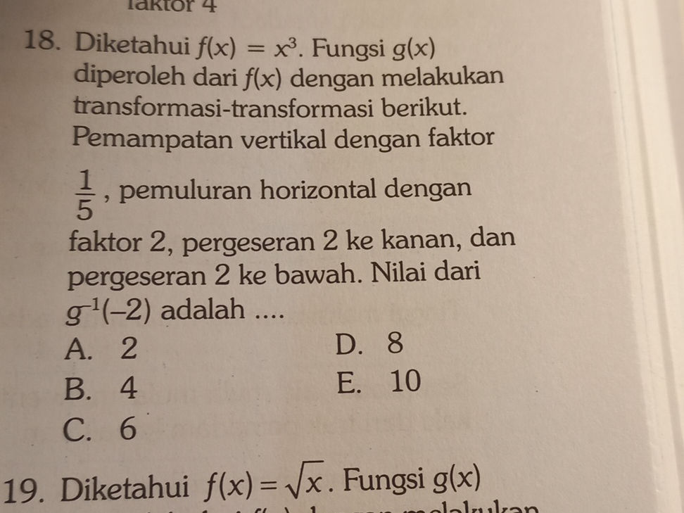 18. Diketahui $f(x) = x^3$. Fungsi $g(x)$ | StudyX
