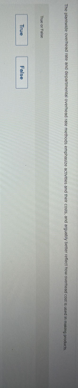 The plantwide overhead rate and departmental | StudyX