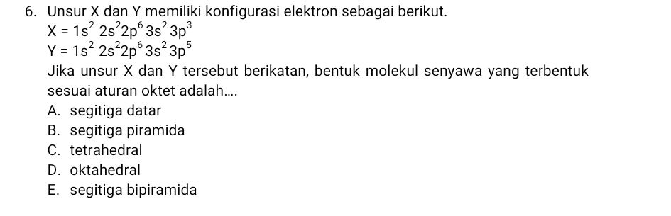 6. Unsur X dan Y memiliki konfigurasi | StudyX