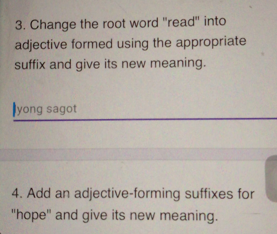 3. Change the root word "read" into | StudyX