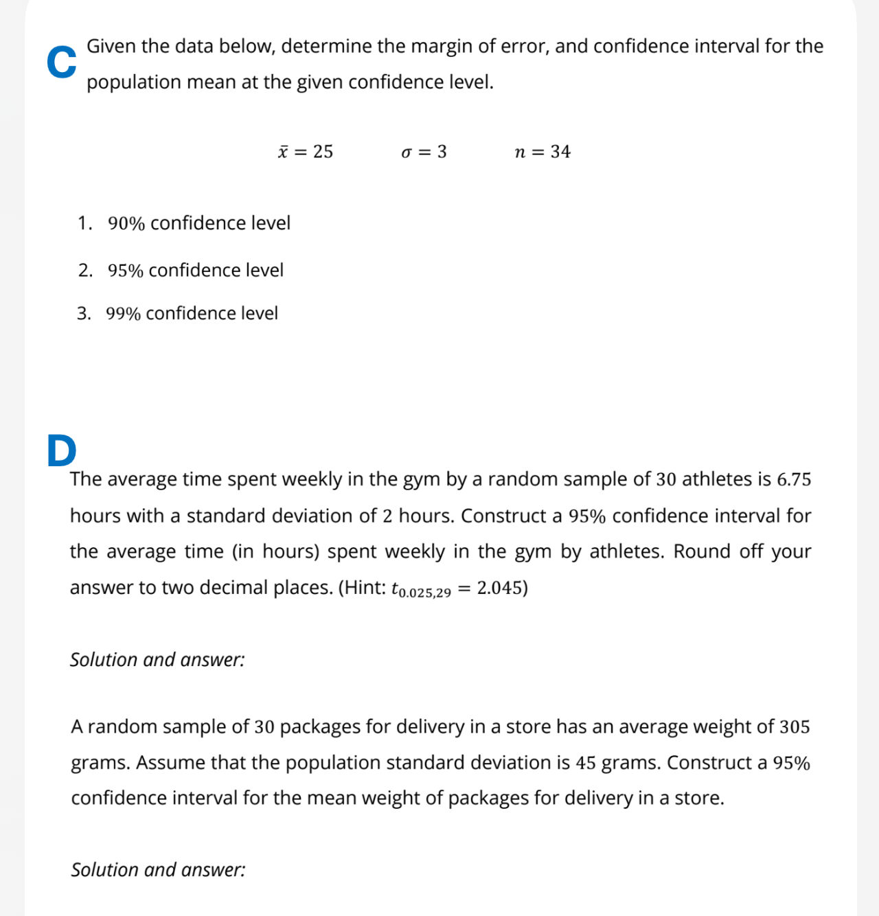 Given the data below, determine the margin | StudyX