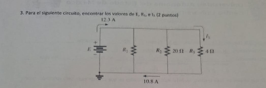 3. Para el siguiente circuito, encontrar los | StudyX