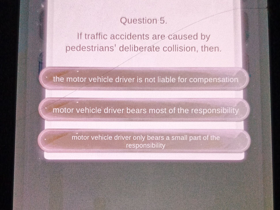 Question 5. If traffic accidents are caused | StudyX