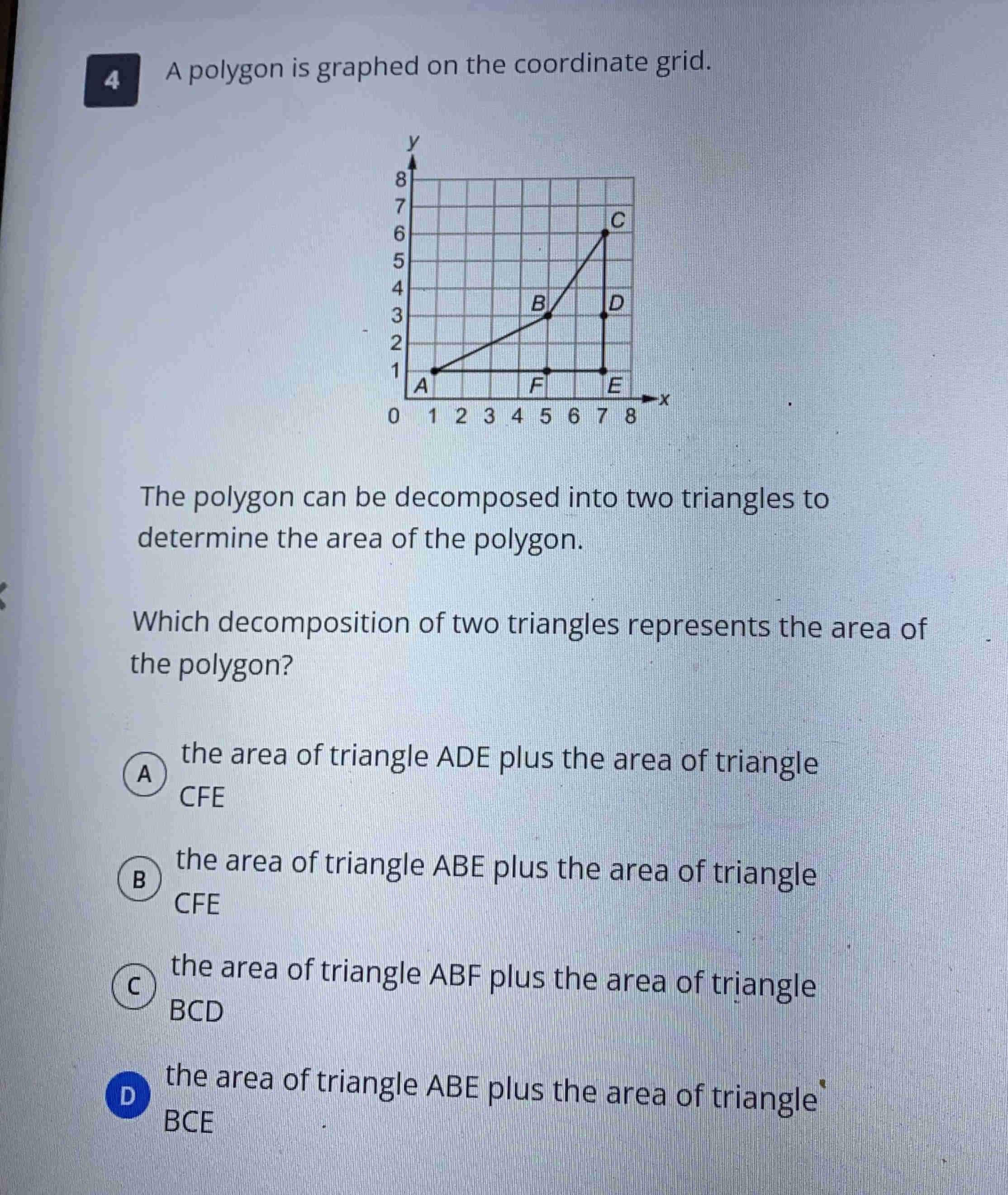 A polygon is graphed on the coordinate grid. | StudyX